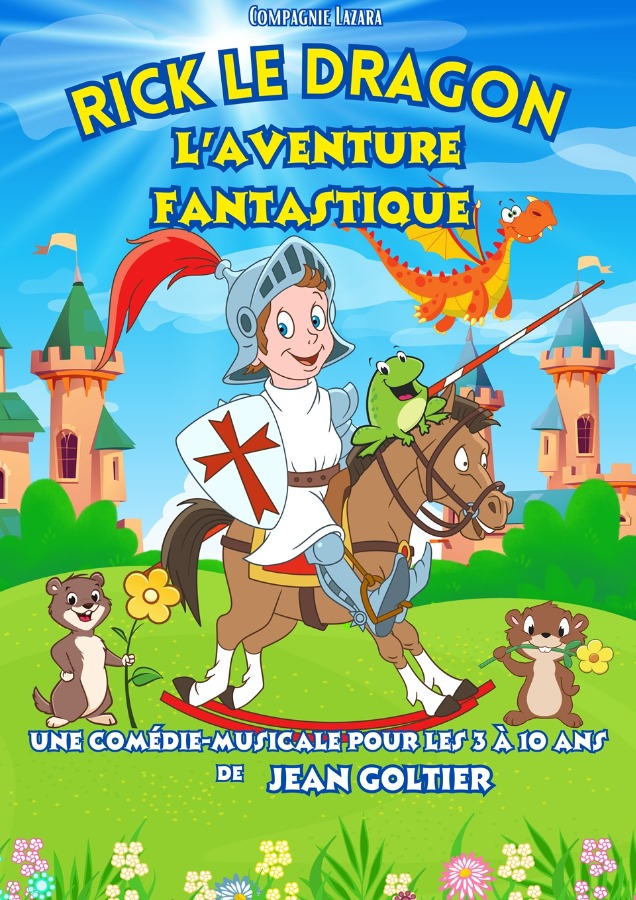 Rick le dragon et l'aventure fantastique (3-10 ans) - Du 02/01/2025 au ...
