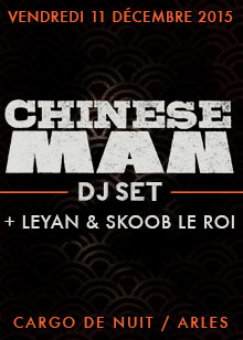 Chinese Man Dj set - 11/12/2015 - Arles - Frequence-sud.fr