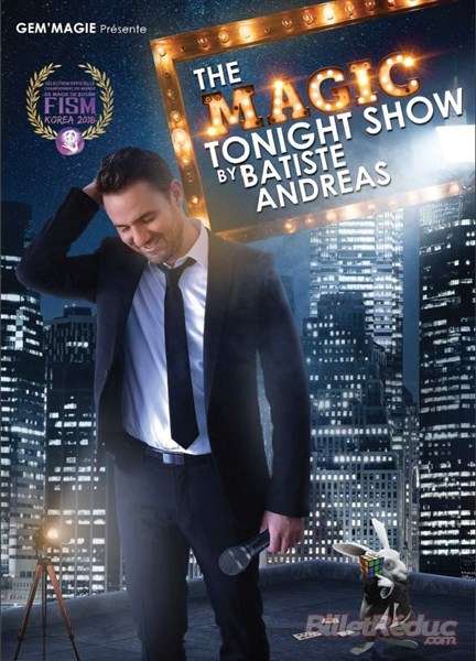 The Magic Tonight Show - Du 30/10/2021 au 31/10/2021 - Marseille ...