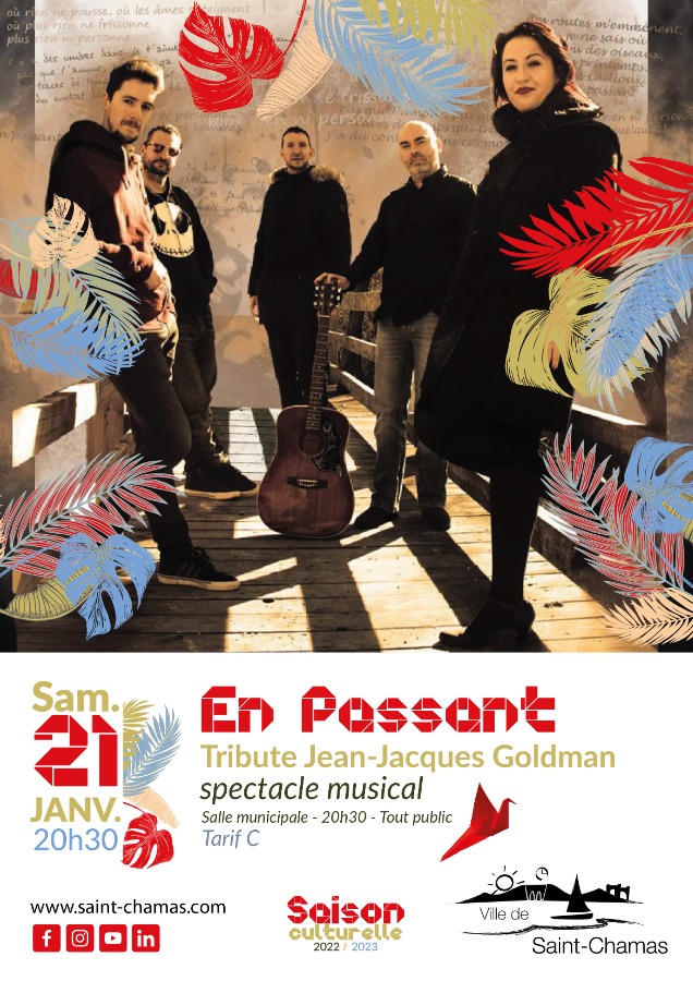 SAISON CULTURELLE - EN PASSANT TRIBUTE JJ GOLDMAN - 21/01/2023 - Saint ...