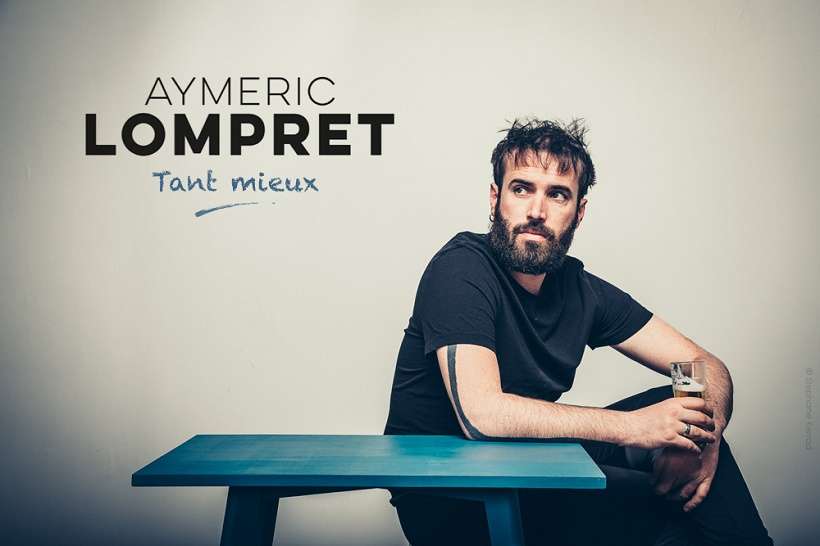 Aymeric Lompret - Tant mieux - 08/04/2023 - Nice - Frequence-sud.fr